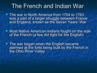 The french and indian war | PPT