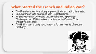 The French and Indian War-Unit 3.pptx