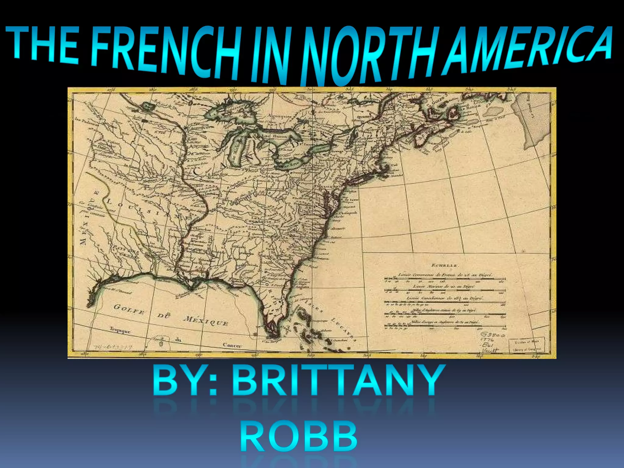 The french in north america | PPT