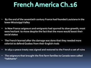 The french in north america | PPTX | Death, Injury, or Military ...