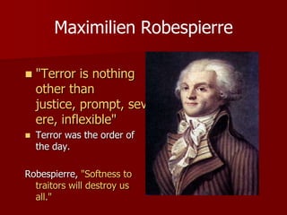 By Maximilien Robespierre Quotes
