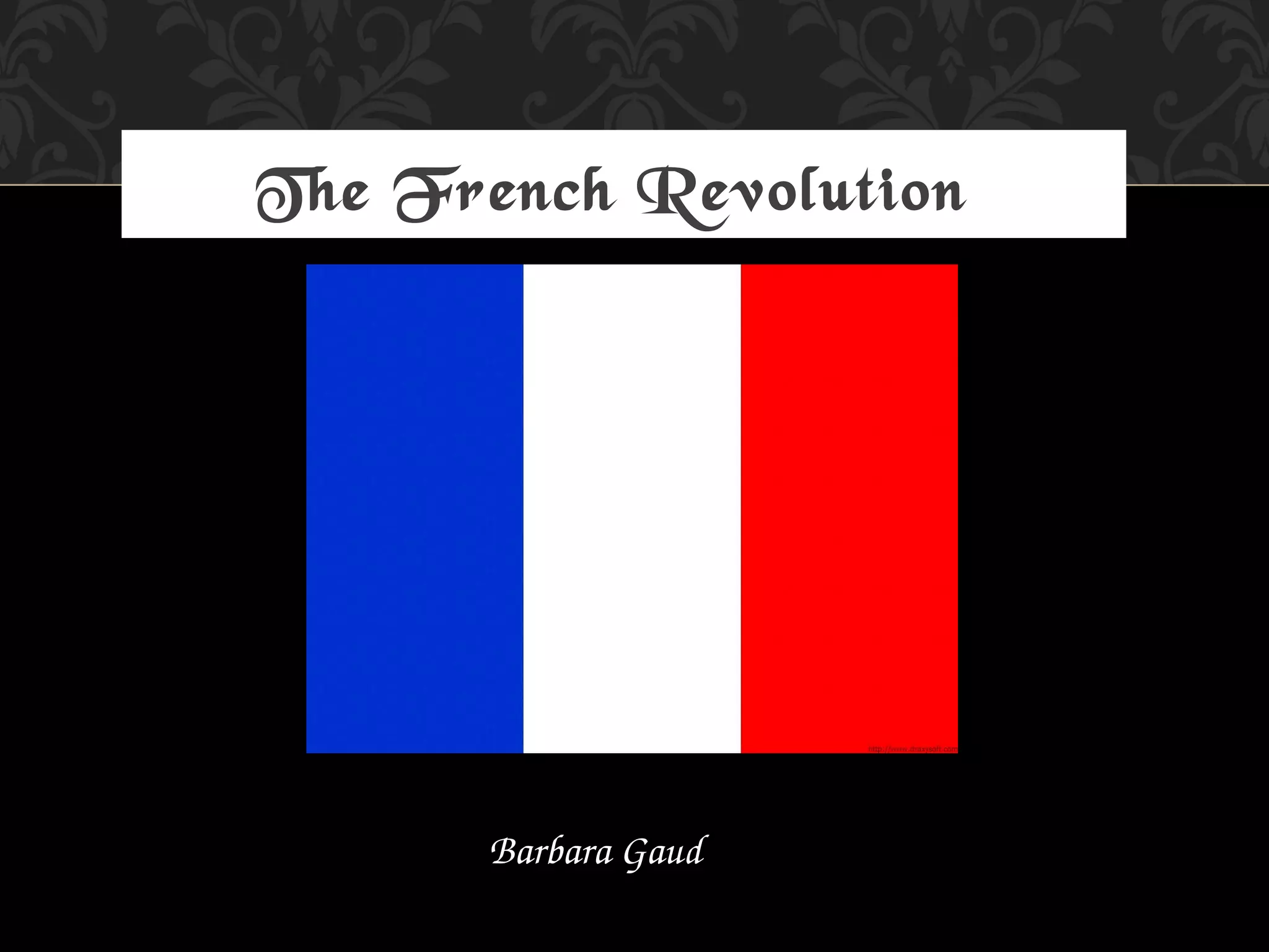 The french revolution | PPT