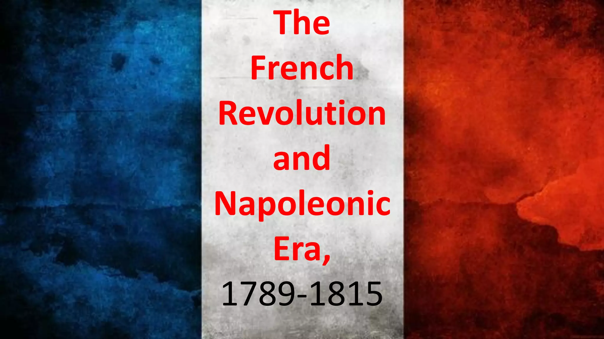 The French Revolution and Napoleonic Era.pdf