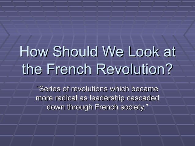 The french revolution project | PPT