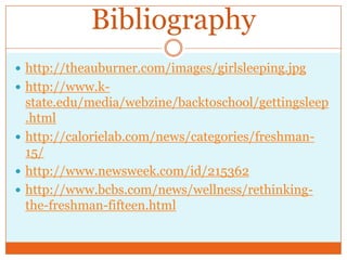 The Freshman 15 | PPSX | Nutrition | Healthy Living