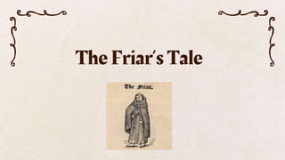 The friars tale.pptx