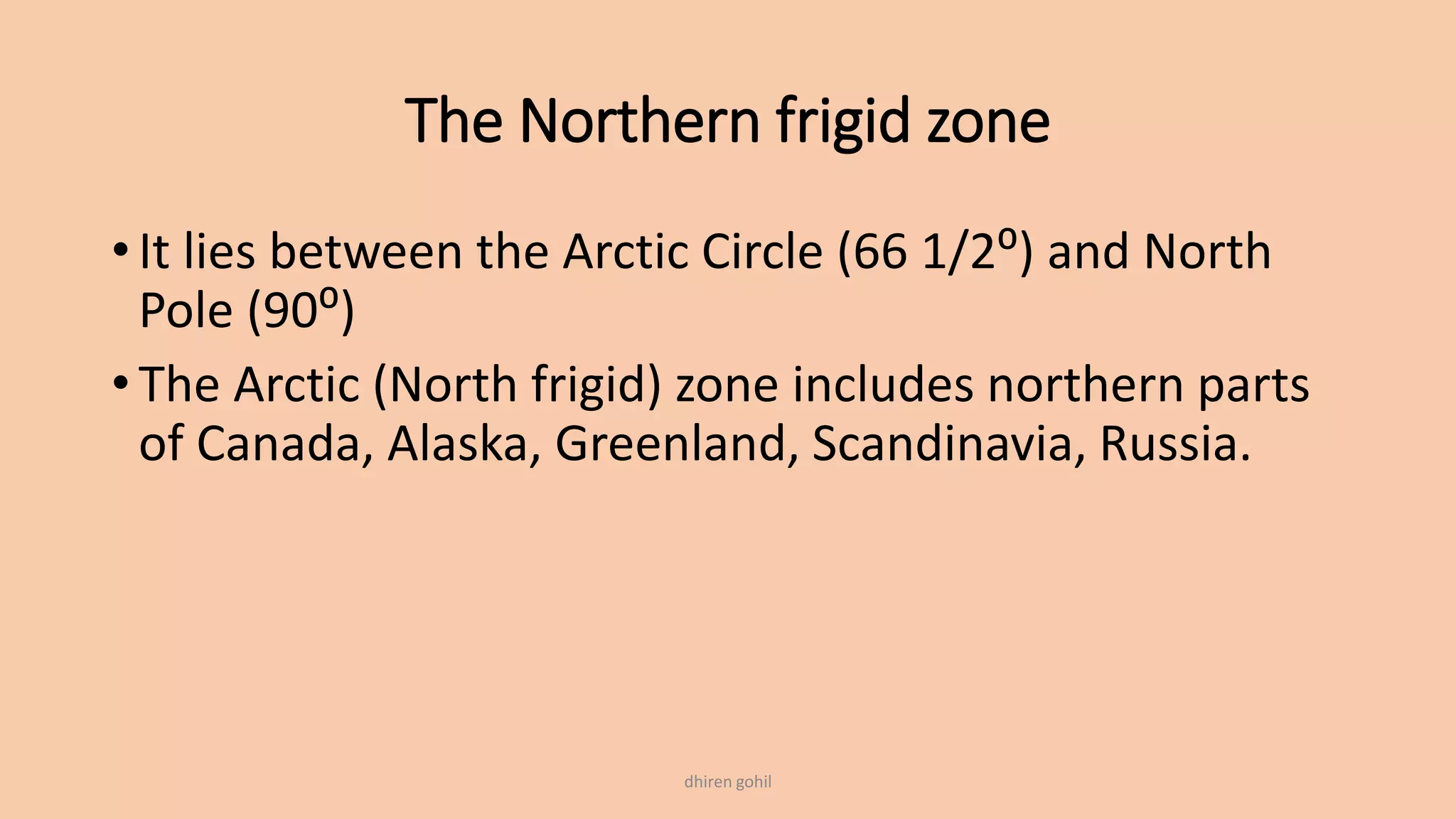 The frigid zones made by dhiren gohil for 5th grade | PPTX