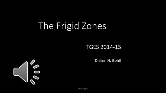 The frigid zones made by dhiren gohil for 5th grade | PPTX