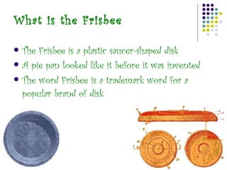 The Frisbee | PPT