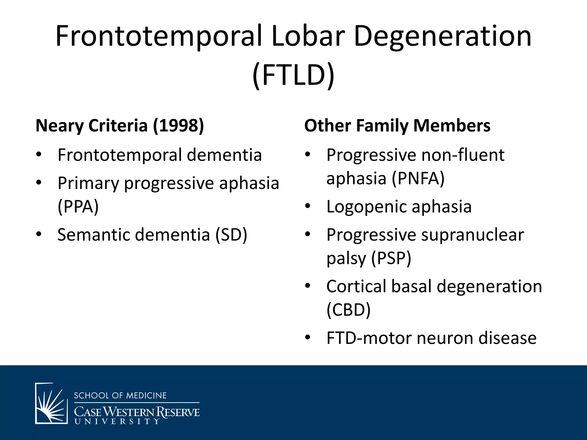 The Frontotemporal Dementias | PPTX