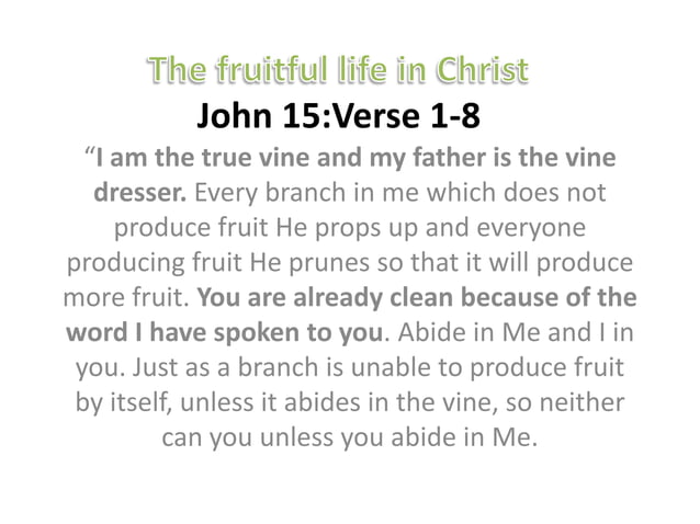 The fruitful life in christ2 | PPSX
