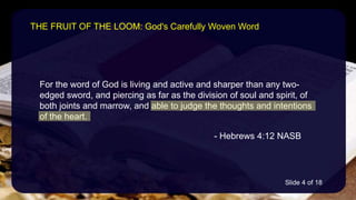 The Fruit of the Loom | PPTX | Christianity | Religion & Spirituality