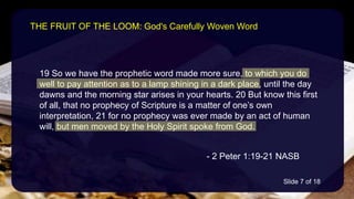 The Fruit of the Loom | PPTX | Christianity | Religion & Spirituality