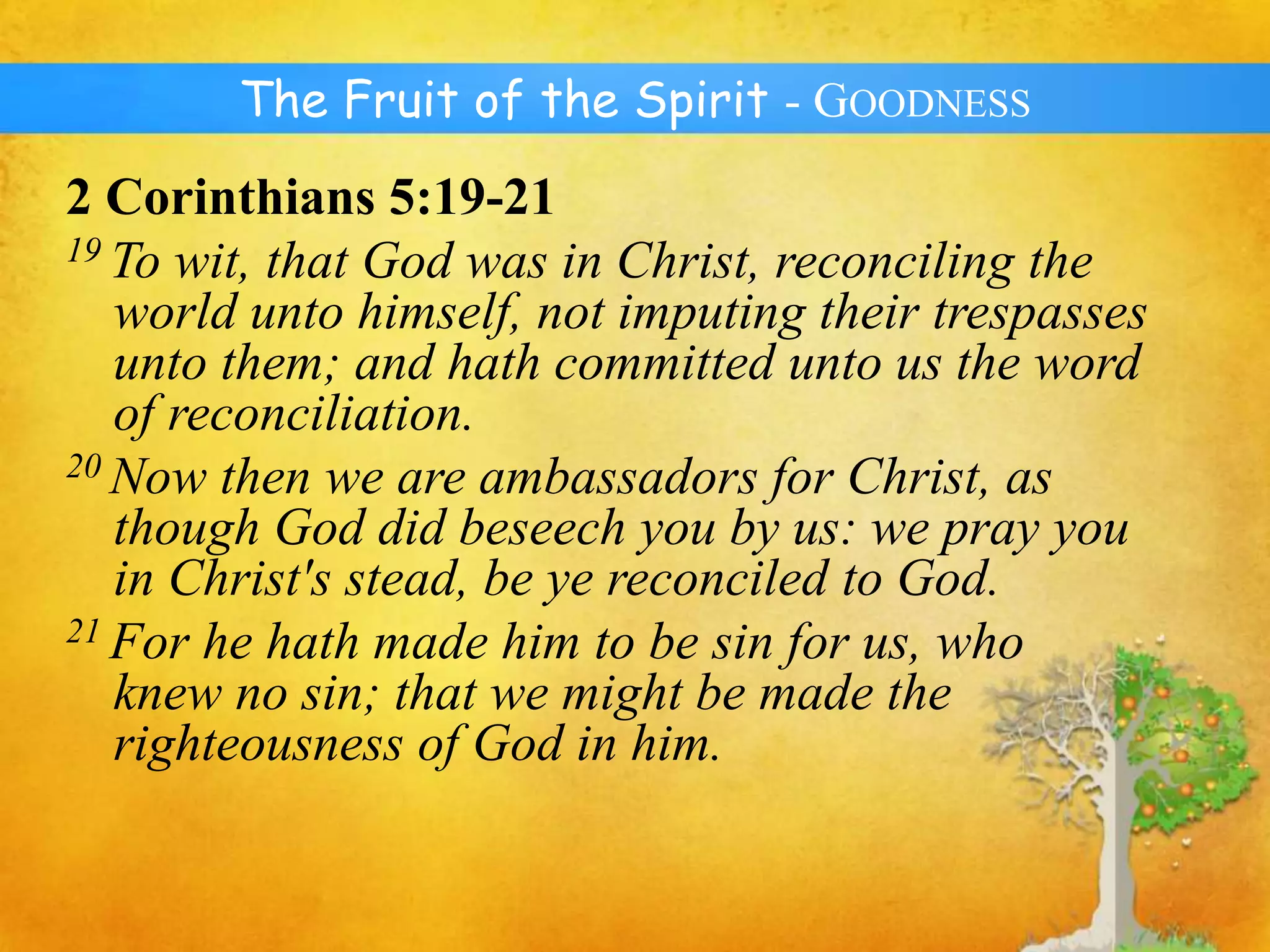 The Fruit of the Spirit: Goodness | PPTX