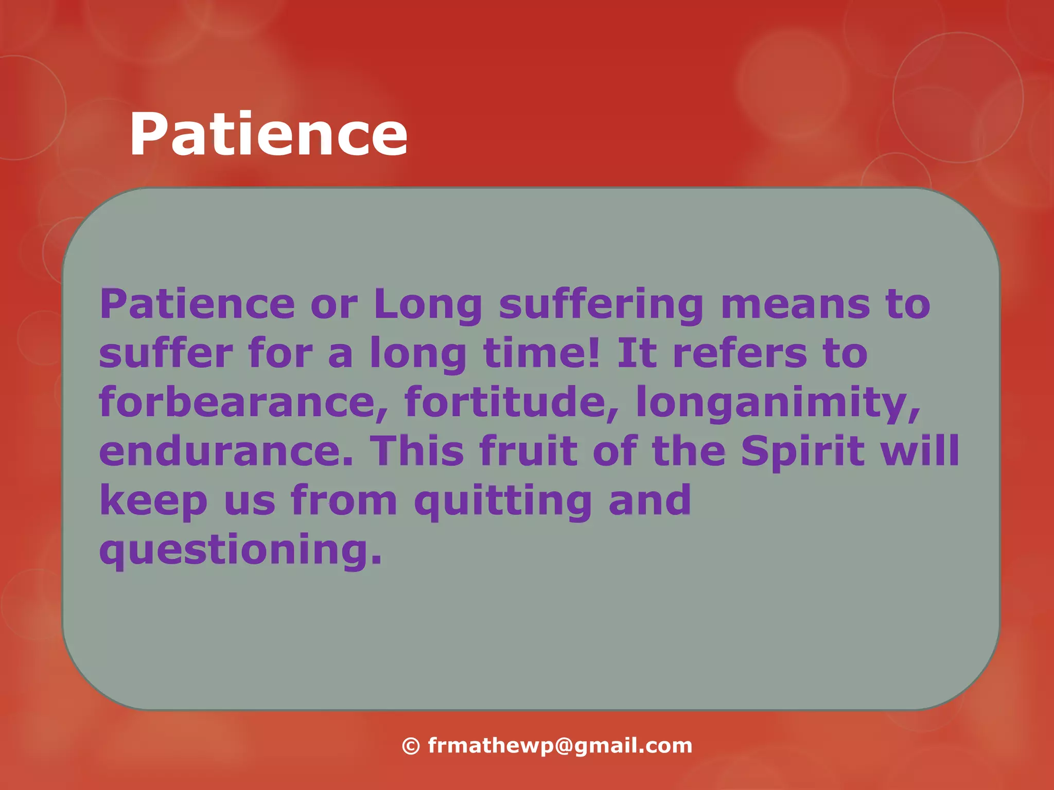 The fruits of the holy spirit | PPT