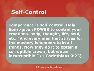 The fruits of the holy spirit | PPT