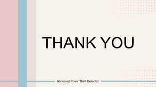 Theft Detection00000000000000000000000000 | PPTX