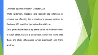 Theft, extortion, robbery and dacoity.pptx