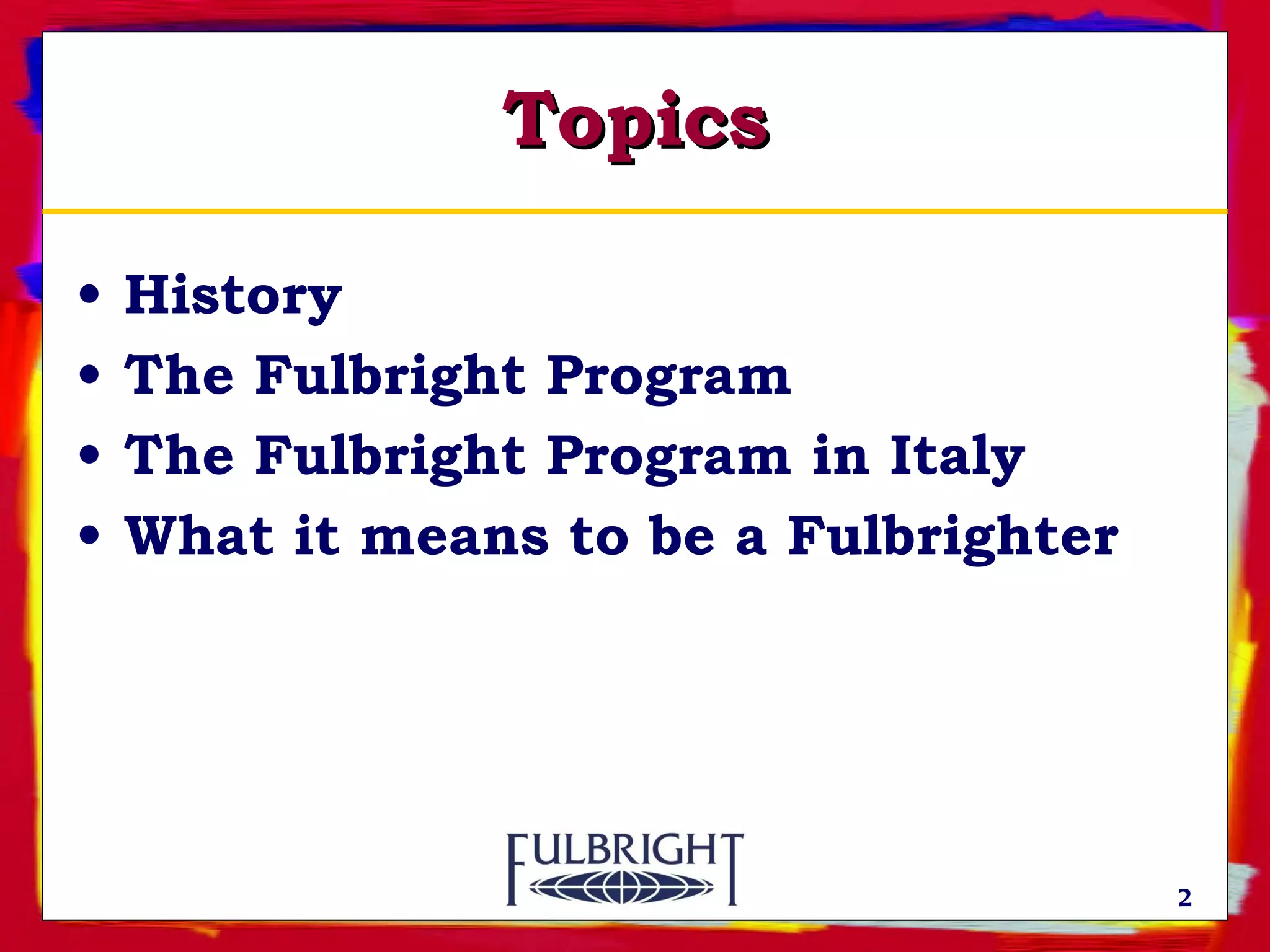 The Fulbright Program | PPT