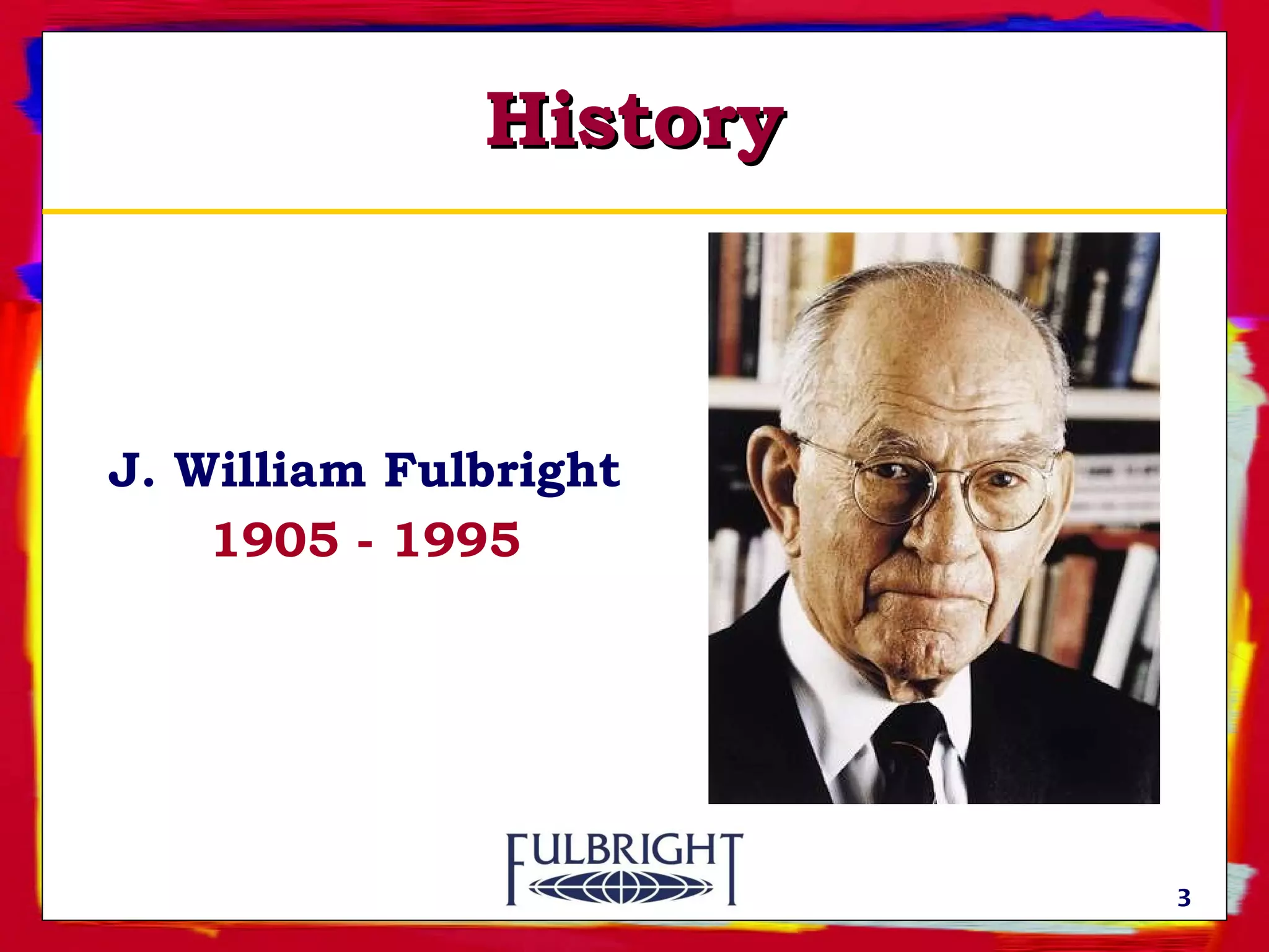 The Fulbright Program | PPT