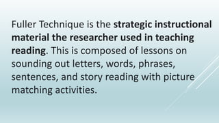 The Fuller Technique.pptx