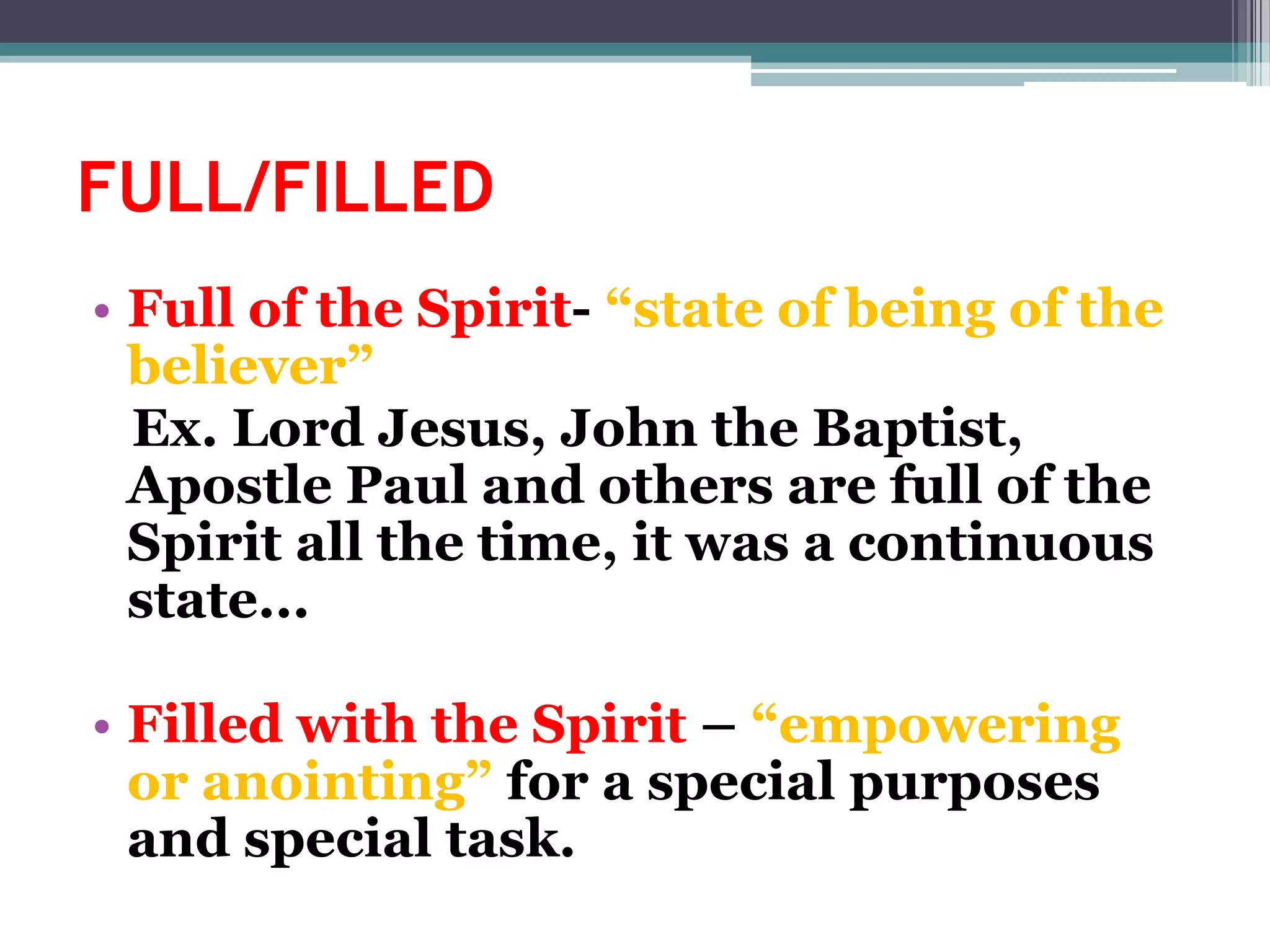 The Fullness of the Holy Spirit | PPTX