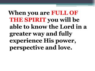 The Fullness of the Holy Spirit | PPT