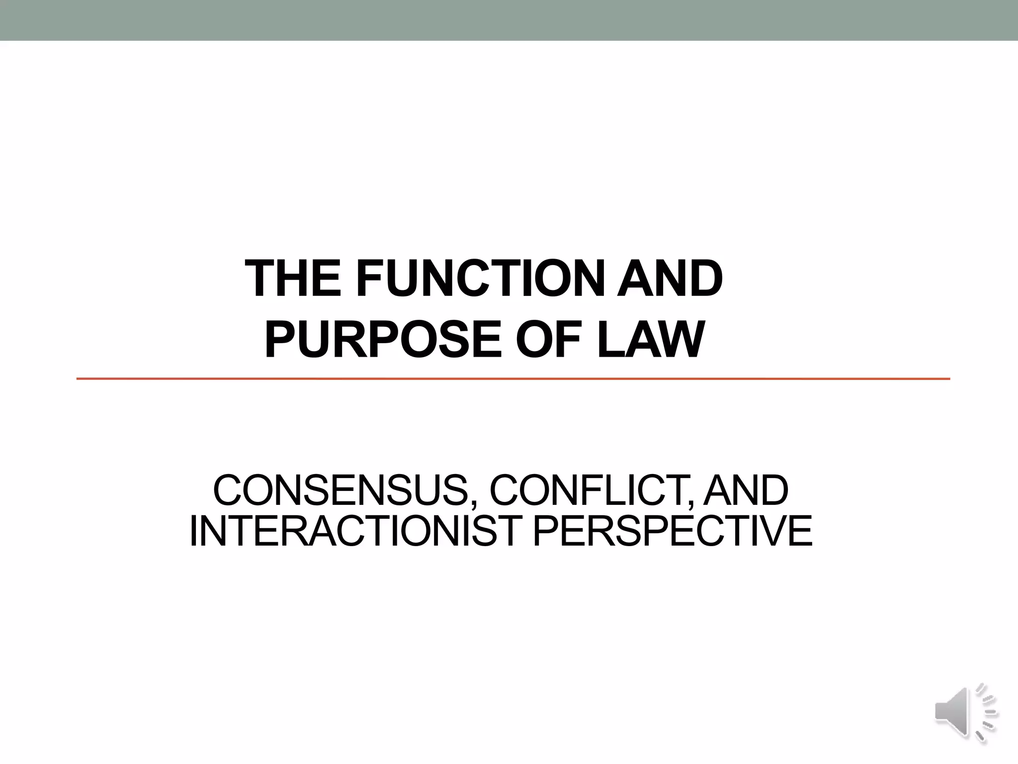 The function and purpose of law power point | PPTX
