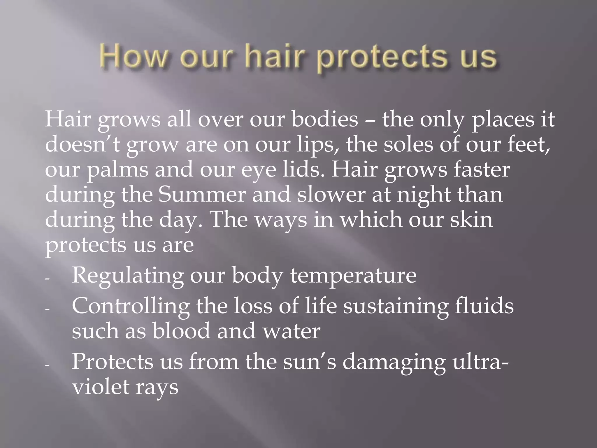 The Functions of the Hair | PPTX