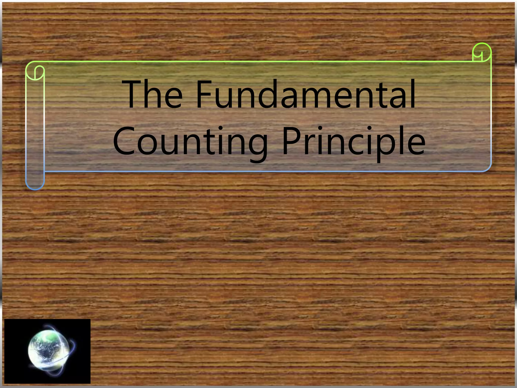 The fundamental counting principle | PPTX