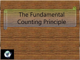 The fundamental counting principle | PPTX