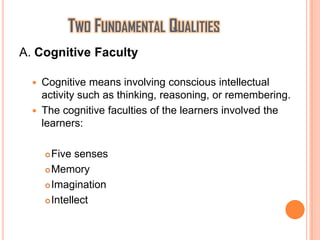 The fundamental equipment of the Learner | PPTX