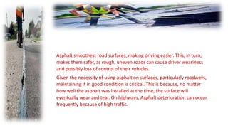 The Fundamentals of Asphalt Repair and Maintenance.pptx