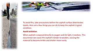 The Fundamentals of Asphalt Repair and Maintenance.pptx