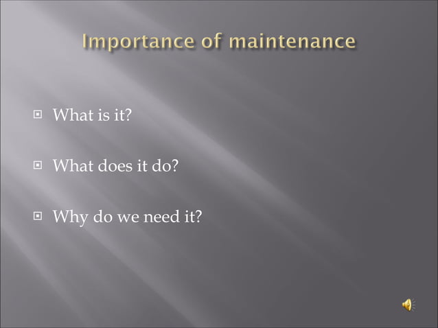 The Fundamentals Of Engineering Maintenance | PPT
