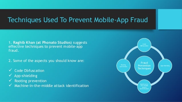 The fundamentals of mobile app fraud prevention by raghib khan | PPT