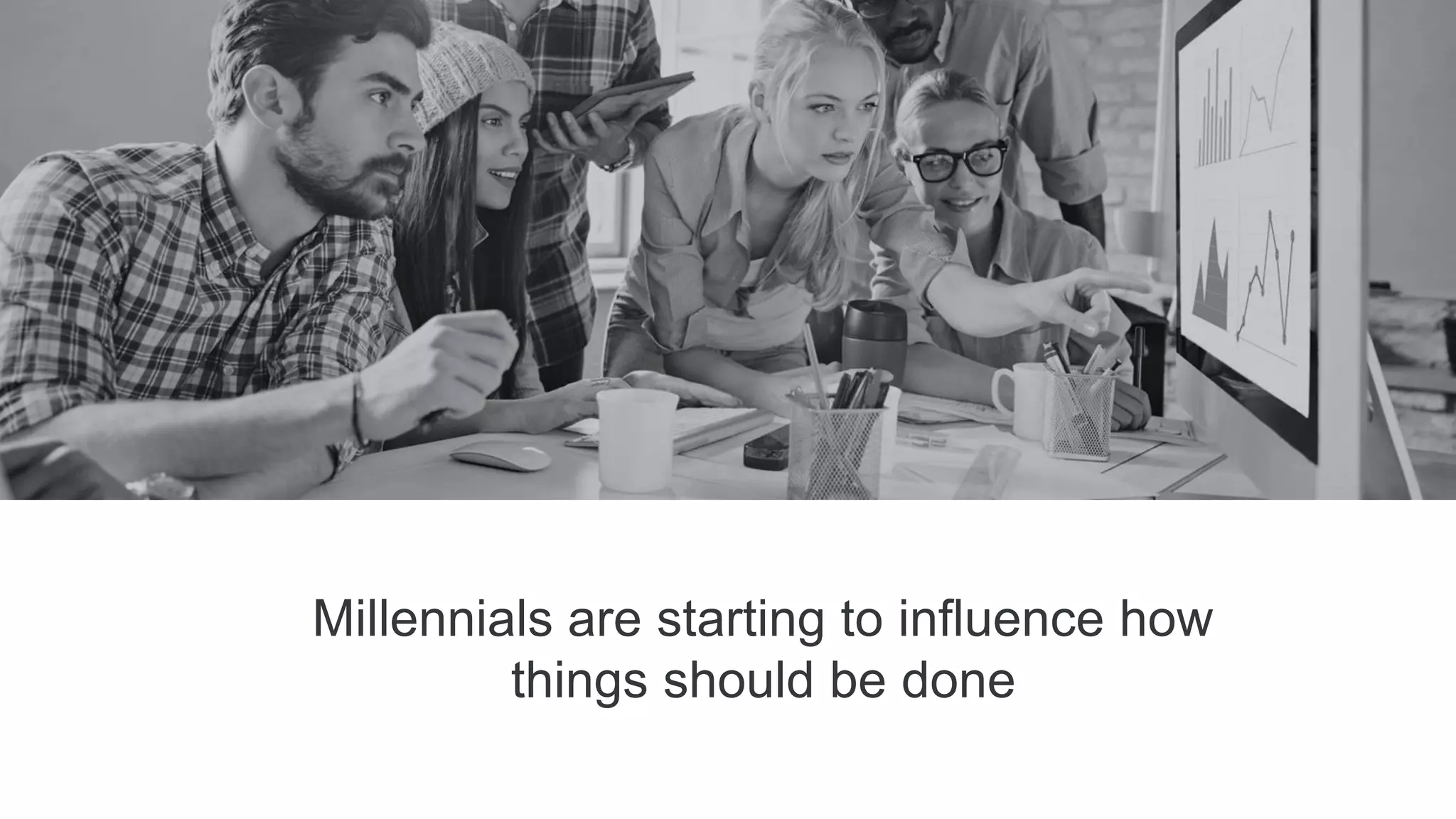 The fundamentals of the Millennial BA - recruiting, retaining and growing the 21st century BA | PPT