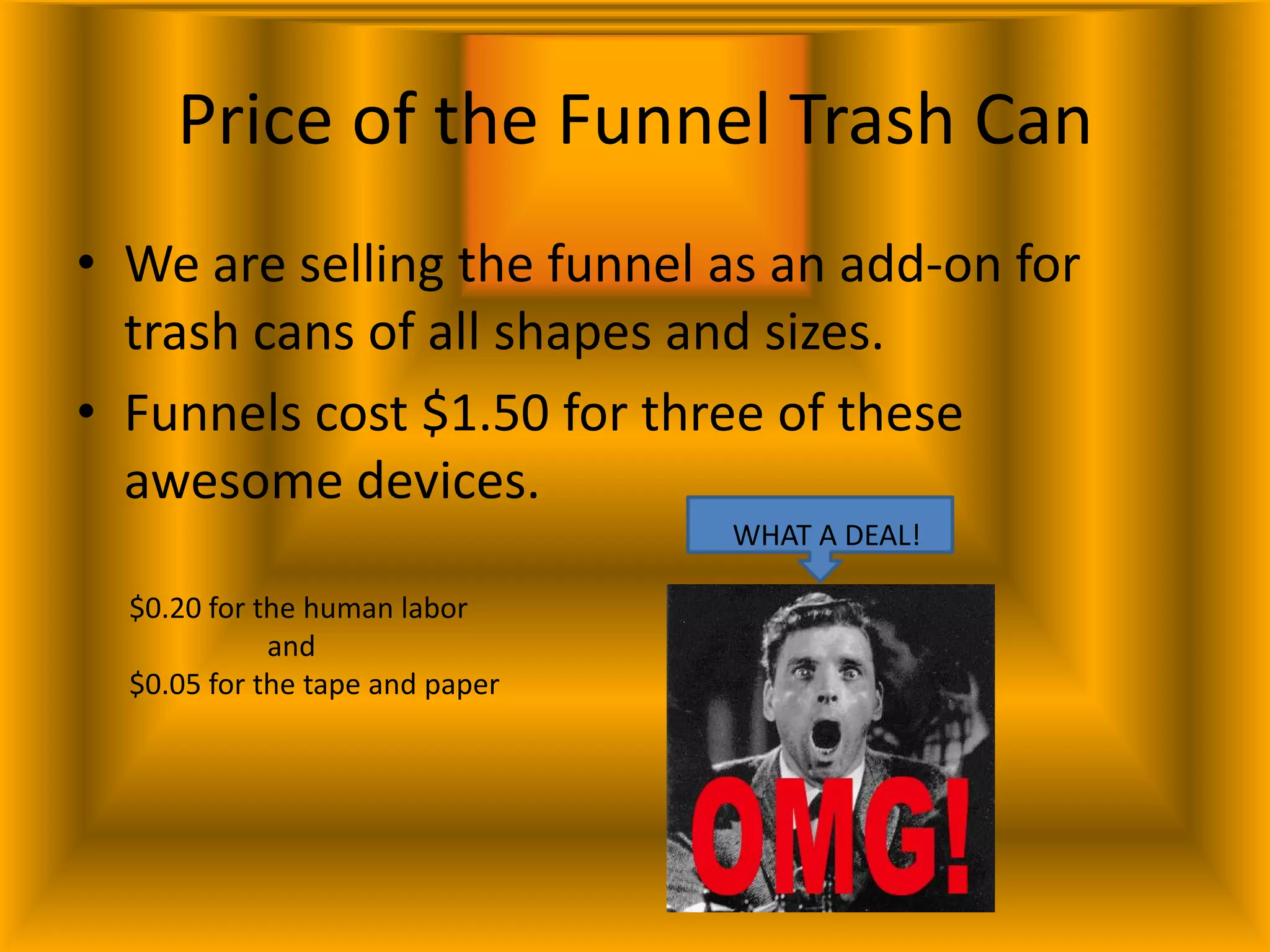 The funnel trash can | PPT