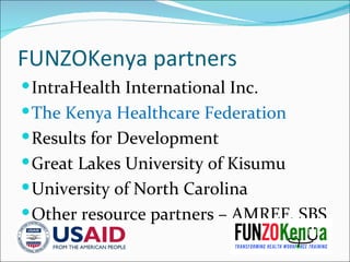 The funzo kenya project | PPT | Healthcare Industry | Industries