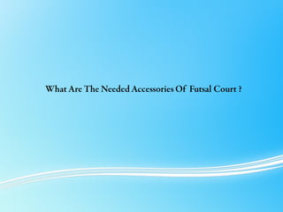 The Futsal Game And Its Benefits | PDF