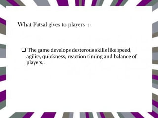 The Futsal Game And Its Benefits | PDF