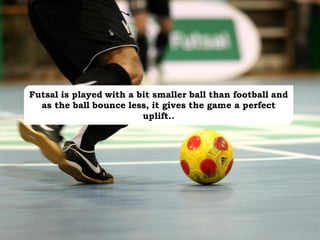 The Futsal Game And Its Benefits | PDF