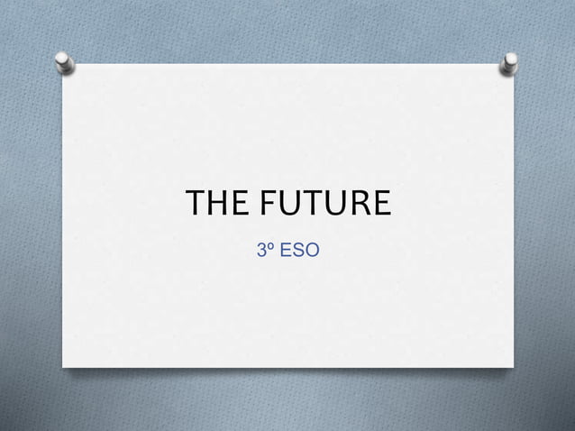 The future | PPT
