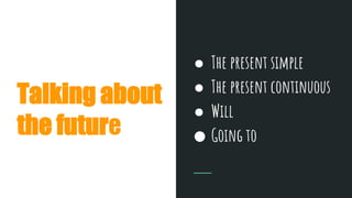 The Future | PPT