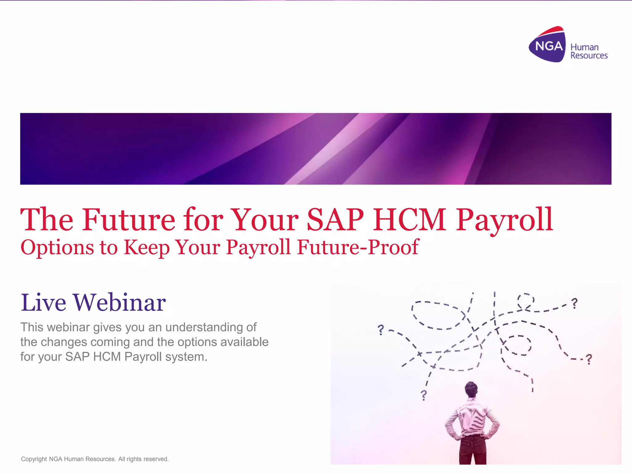 The Future for Your SAP HCM Payroll. Options to Keep Your Payroll ...