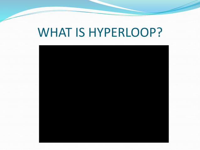 Hyperloop | PPTX