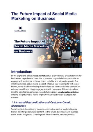 The Future Impact of Social Media Marketing on Business.pdf