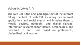The future internet web 3.0 | PPTX | Internet | Computing