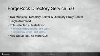 The Future is Now: What’s New in ForgeRock Directory Services | PPT