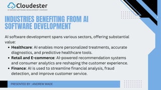 The Future of AI Software Development with Cloudester | PPT